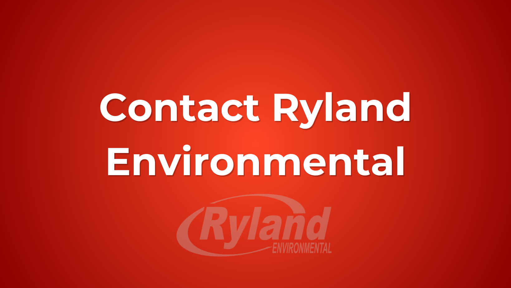Contact Ryland Environmental - Residential Waste Removal